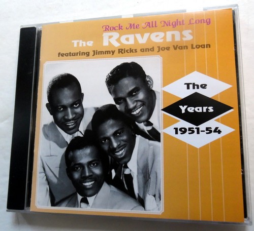 The RAVENS Rock Me All Night Long:The Years 1951-54 Import CD DOO Wop ...
