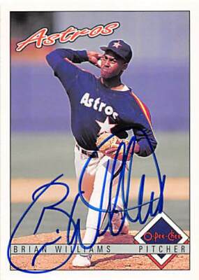 Brian Williams autographed Baseball Card (Houston Astros) 1993 O-Pee ...