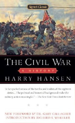 The Civil War: A History by Harry Hansen: Used 9780451528490| eBay