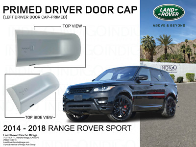 Range Rover SPORT Driver Left Front PRIMED Door Handle Cap Cover ...