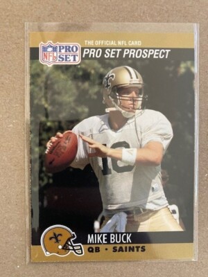 1990 Pro Set Football - MIKE BUCK #741 (RC) - Rookie, New Orleans ...