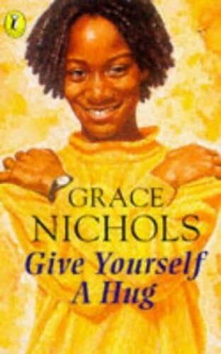 Give Yourself a Hug (Puffin poetry) by Nichols, Grace Paperback Book ...