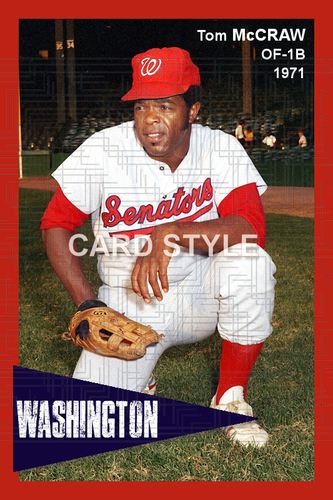 Tom McCraw - 1971 Washington Senators - choose a size - full color ...