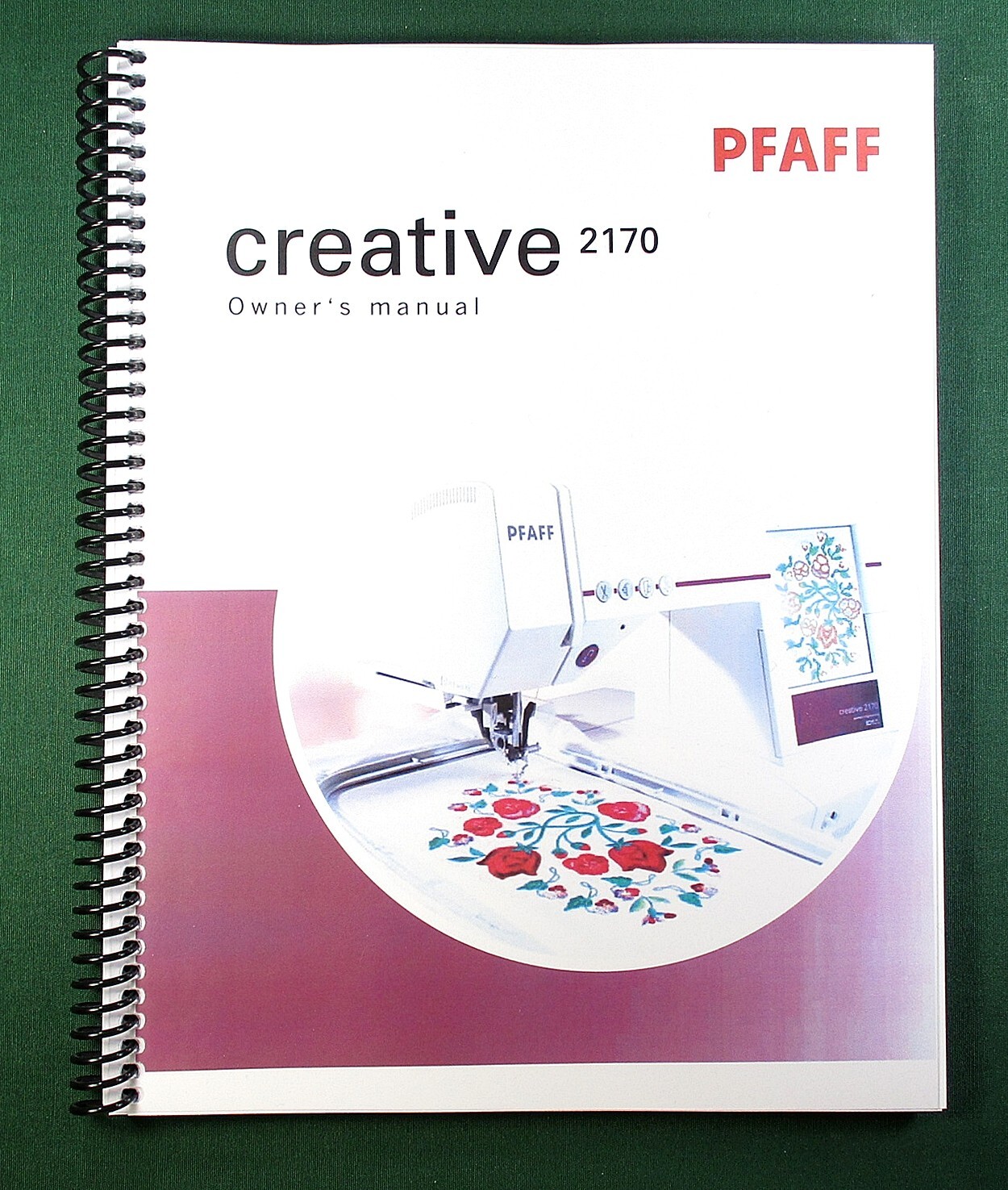 Pfaff Creative 2170 Instruction Manual: Full Color 180 pages ...