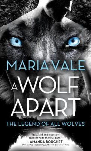 Maria Vale A Wolf Apart (Paperback) Legend of All Wolves (US IMPORT ...