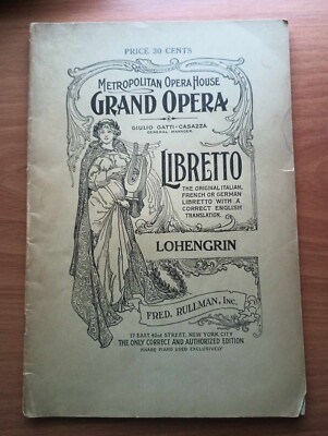 Metropolitan Opera House Grand Opera Libretto Lohengrin Playbook | eBay