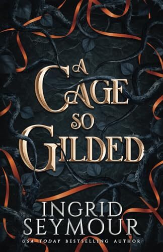 A Cage So Gilded (Healer of Kingdoms) by Seymour, Ingrid Book The Fast ...