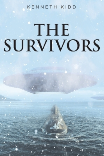 Kenneth Kidd The Survivors (Poche) 9781639856770 | eBay