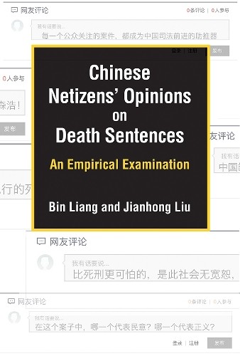 Bin Liang Jianhong Liu Chinese Netizens' Opinions on Death Sentences ...