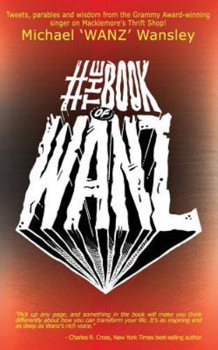 #Thebookofwanz by Michael Wanz Wansley (2015, Trade Paperback) for sale ...
