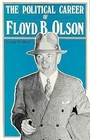 Political Career of Floyd B. Olson, Paperback by Mayer, George H., Like ...