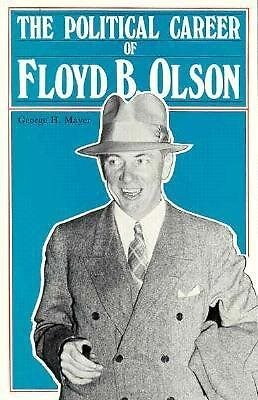 Political Career of Floyd B. Olson, Paperback by Mayer, George H., Like ...
