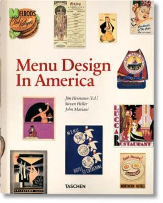 Menu Design in America by John Mariani: Used 9783836526623| eBay