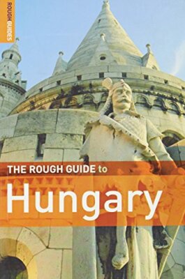 The Rough Guide to Hungary by Longley, Darren (Norm) Paperback Book The ...