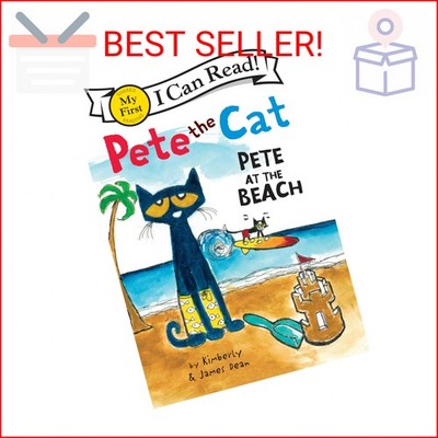 Pete the Cat: Pete at the Beach: A Fun Story of Shells, Sand Castles ...
