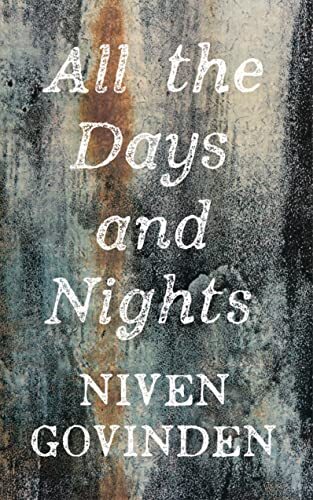 All the Days And Nights by Govinden, Niven Hardback Book The Fast Free ...