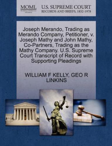 Joseph Merando, Trading As Merando Company, Petitioner, V. Joseph Mathy ...