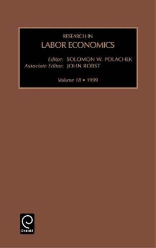 Solomon W. Polachek Research in Labor Economics (Relié) 9780762305841 ...