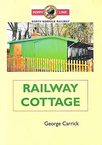 Railway Cottage by Carrick, George Paperback / softback Book The Fast ...