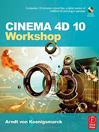 CINEMA 4D 10 WORKSHOP By Von Arndt Koenigsmarck **BRAND NEW** 9780240808970 | eBay