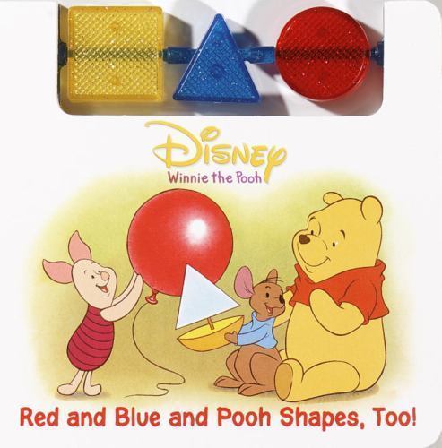 Red and Blue and Pooh Shapes, Too! (Busy Book) by RH Disney ...