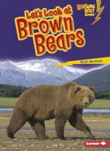 Lets Look at Brown Bears (Lightning Bolt Books: Animal Close-Ups - VERY GOOD 9780761350064| eBay