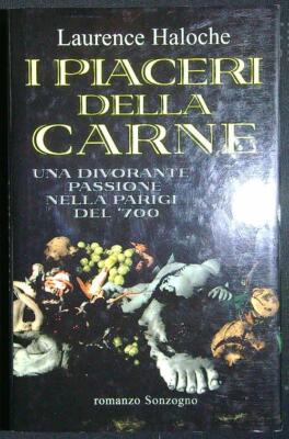 I PIACERI DELLA CARNE HALOCHE LAURENCE SONZOGNO 1997 9788845410369 | eBay