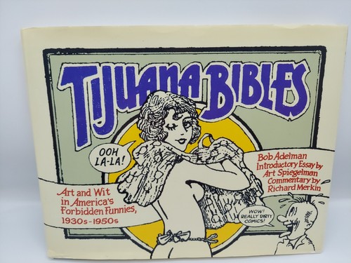 VINTAGE 1997 TIJUANA BIBLES BY BOB ADELMAN HARDCOVER BOOK 9780684834610 ...