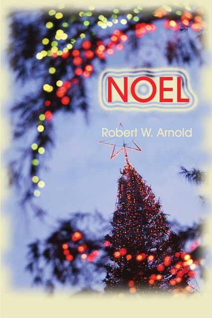 Noel von Robert W. Arnold (2001, Taschenbuch) online kaufen | eBay.de