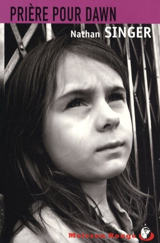 Priere pour Dawn de Nathan Singer et Laure Manceau | eBay