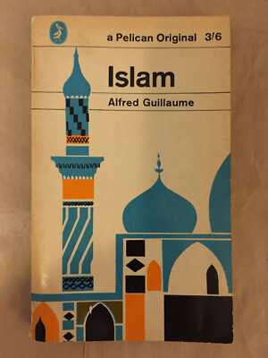 Alfred Guillaume-Islam (A Pelican Original 1964) | eBay