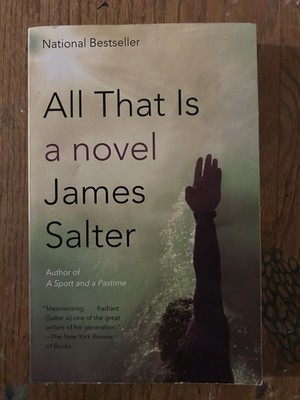 All That Is By James Salter | eBay UK