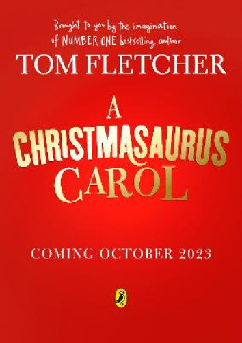 A Christmasaurus Carol: A brand-new festive adventure from | eBay