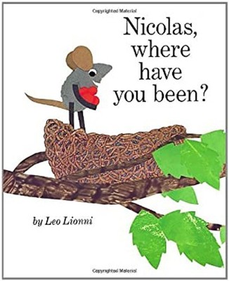 Nicolas, Where Have You Been? Hardcover Leo Lionni 9780375844508| eBay