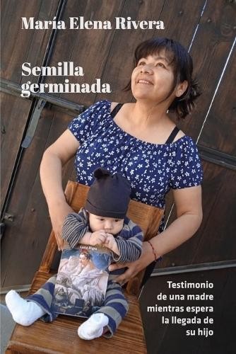 María Elena Rivera Semilla germinada (Paperback) | eBay
