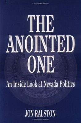 THE ANOINTED ONE By Jon Ralston & Jon Ralston **BRAND NEW ...