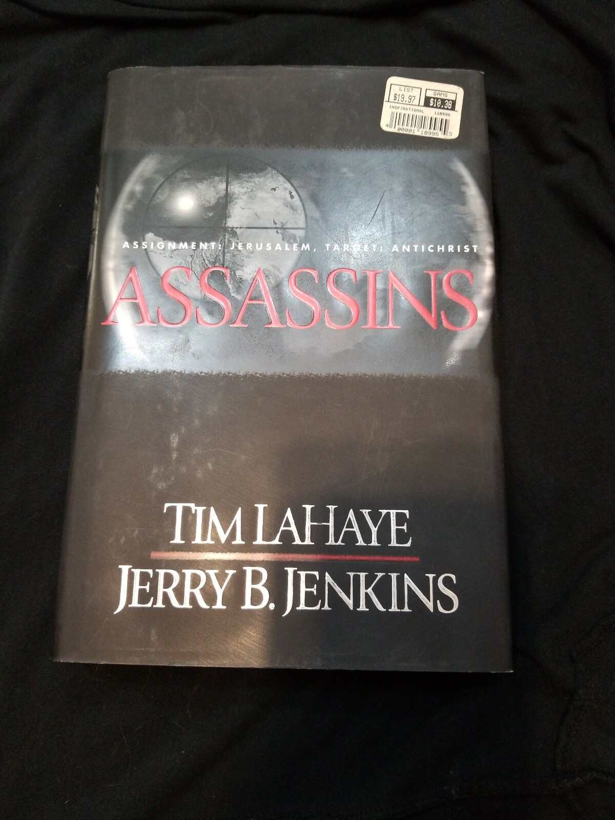 Assassins (Left Behind, Book 6) by Jenkins, Jerry B.; LaHaye, Tim ...