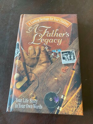 A Father's Legacy Your Life Story In Your Own Words Diary Brand New 1 ...