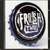 Frosh, Vol. 2 by Various Artists (CD, Sep-1999, Universal/Polygram) for ...