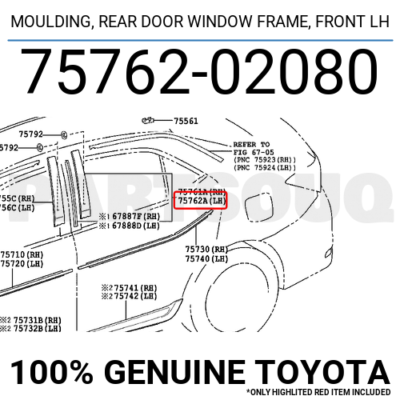 7576202080 Genuine Toyota MOULDING, REAR DOOR WINDOW FRAME, FRONT LH ...