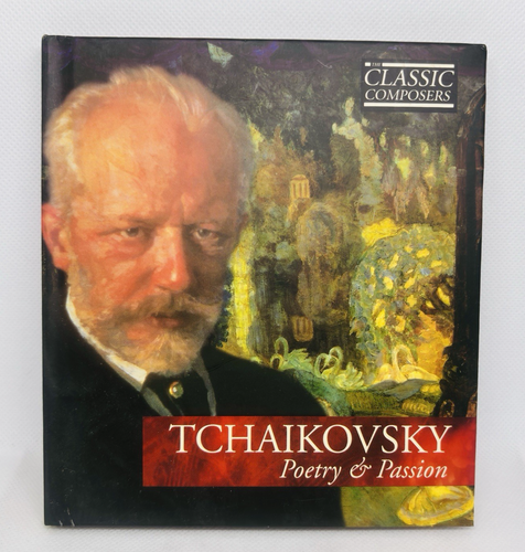 Tchaikovsky - Poetry & Passion | Classic Composers #2 | CD + Hardcover ...