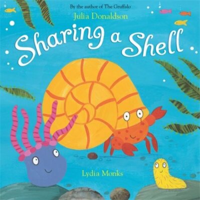 Sharing a Shell by Donaldson, Julia 1405020482 The Cheap Fast Free Post ...