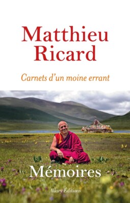 Memoirs of a Wandering Monk Matthieu Ricard | eBay