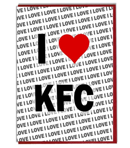 Greeting Card - Birthday Card - I Love KFC | eBay UK