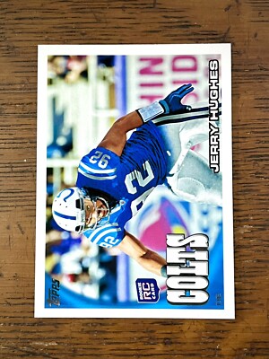 Jerry Hughes 2010 Topps Football RC #228 MINT Colts Rookie Jersey ...