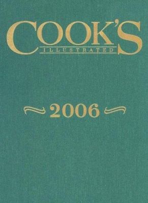 Cook's Illustrated 2006 by Editor-Cook's Illustrated Magazine | eBay