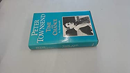 Time and Chance : An Autobiography Hardcover Peter Townsend | eBay
