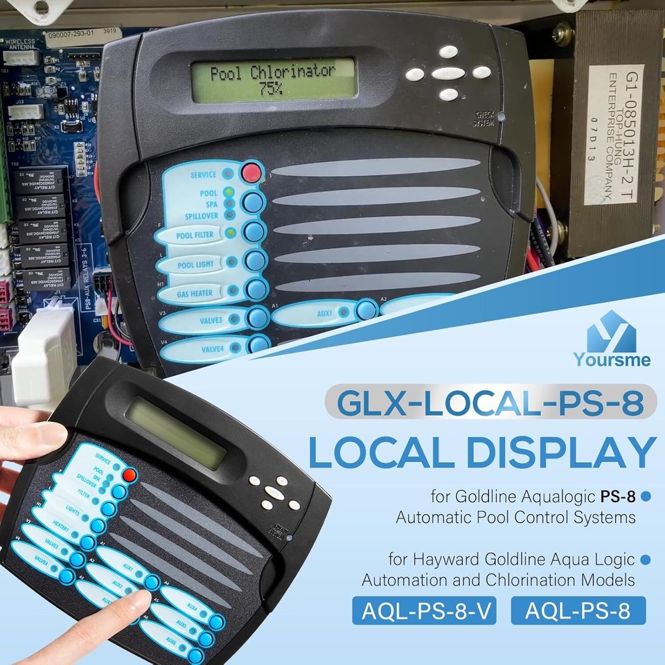 GLX-Local-PS-8 Local Display for Hayward Model AQL-PS-8-V, AQL-PS-8, PS ...