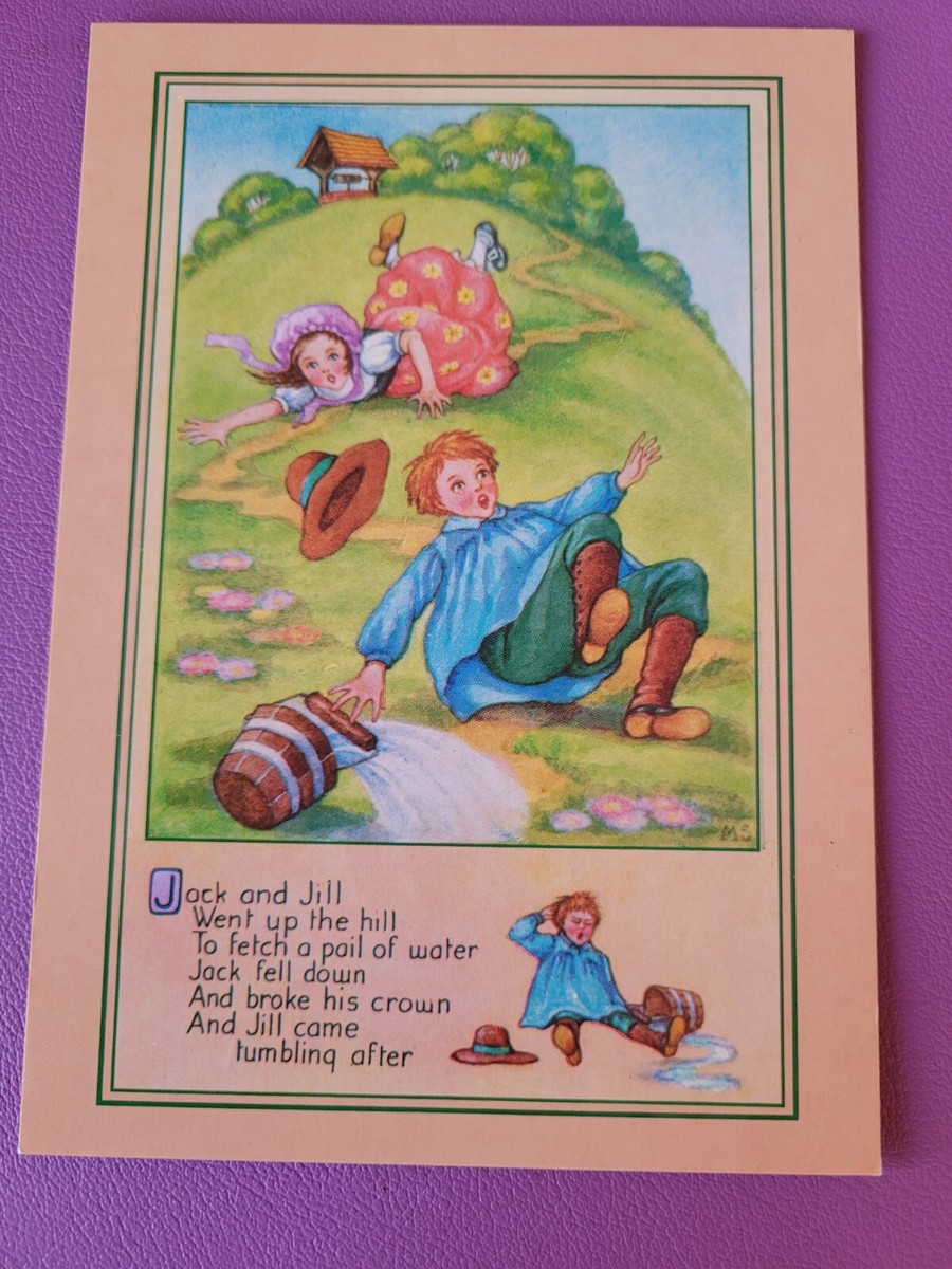 Jack And Jill Went Up The Hill JACK AND JILL WENT UP THE HILL " Art