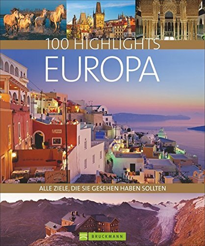 Ellen Astor Mon 100 Highlights Europa. Alle Ziele, die Si (Hardback ...
